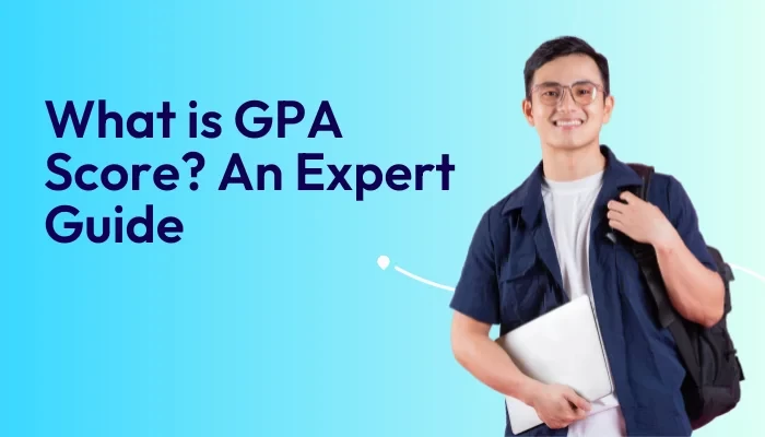 What is GPA Score? An Expert Guide - AECC